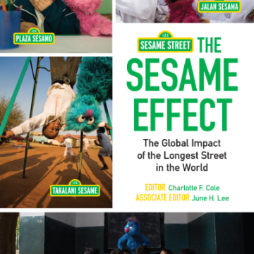 New Book The Sesame Effect Offers the First Comprehensive Look at ...