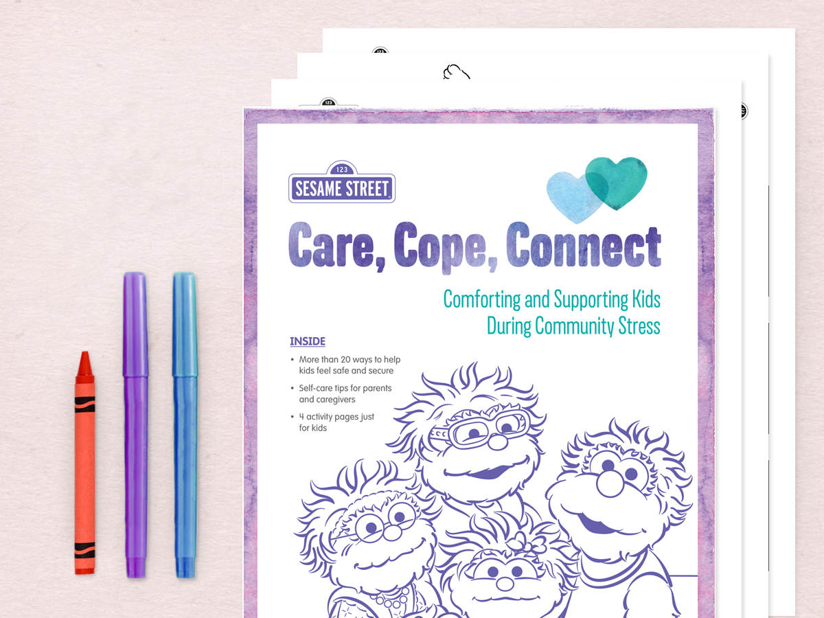 Care, Cope, Connect - Sesame Workshop